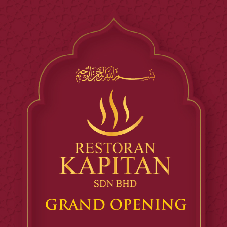 Restoran Kapitan - Grand Opening