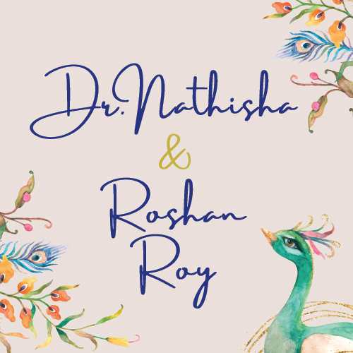 Dr. Nathisha & Roshan Roy - Wedding Invitation Dr. Nathisha & Roshan Roy - Wedding Invitation