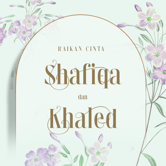 Shafiqa & Khaled - Walimatul Urus